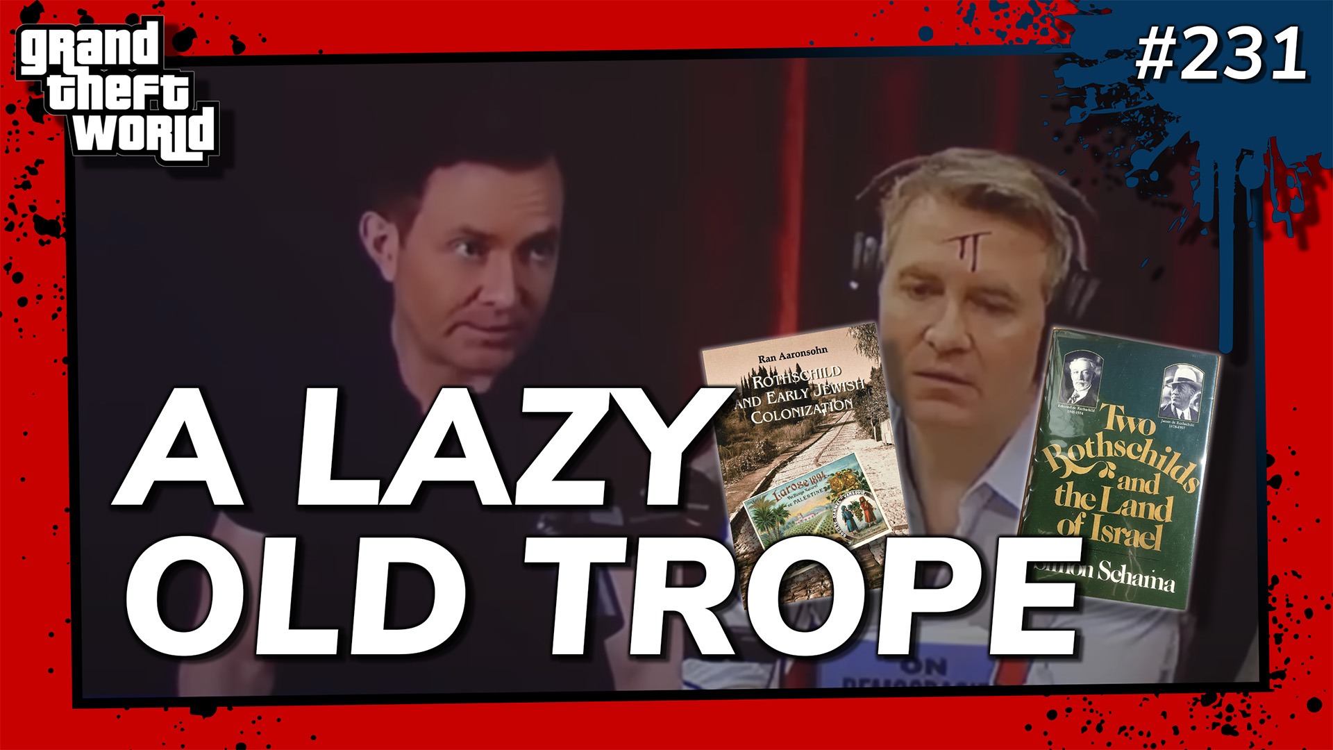 Grand Theft World Podcast 231 | A LAZY OLD TROPE | Grand Theft World